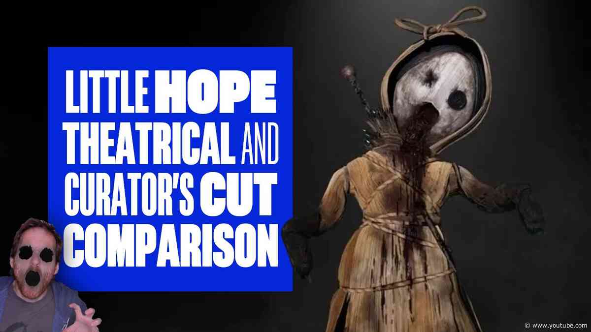 Little Hope Gameplay Comparison - THEATRICAL AND CURATOR'S CUTS ...