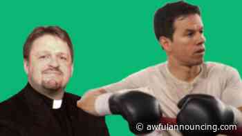 Mark Wahlberg starring in film about Father Stuart Long, boxer turned ...